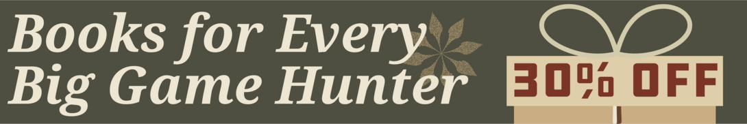 Books for Hunters | Boone and Crockett Club